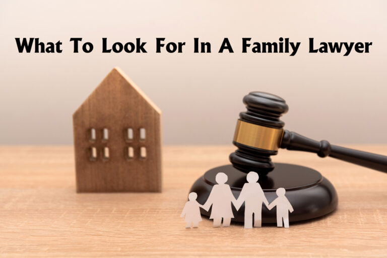What To Look For In A Family Lawyer - Bohm Wildish & Matsen - Family ...